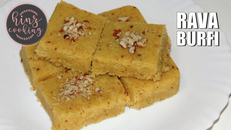 Suji Ki Barfi (Rava Barfi) - Hinzcooking.com